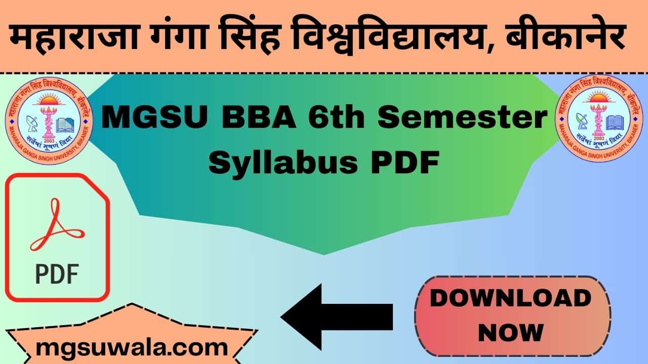 MGSU BBA 6th Semester Syllabus 2025 pdf Download : MGSUWALA
