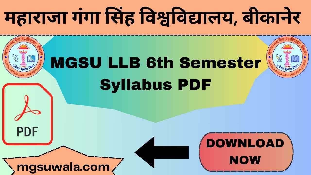MGSU LLB 6th Semester Syllabus 2025 pdf Download : MGSUWALA